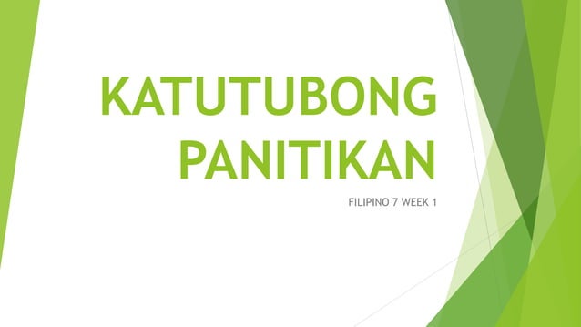KATUTUBONG PANITIKAN Filipino 7 Quarter 1.pptx