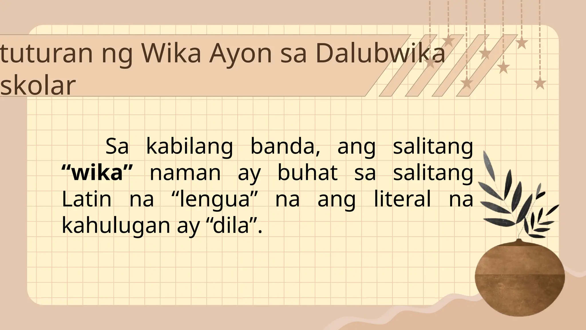 KATUTURAN NG WIKA AYON SA MGA DALUBWIKA.pptx