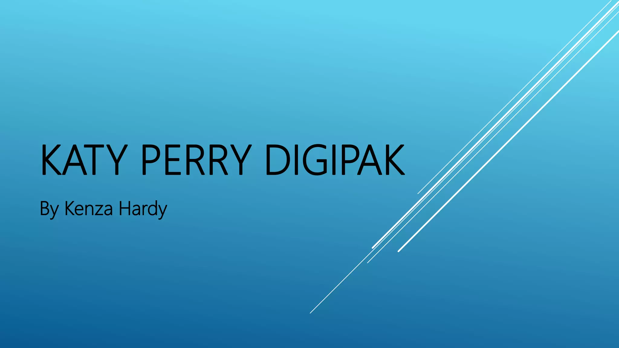 Katy perry digipak | PPTX