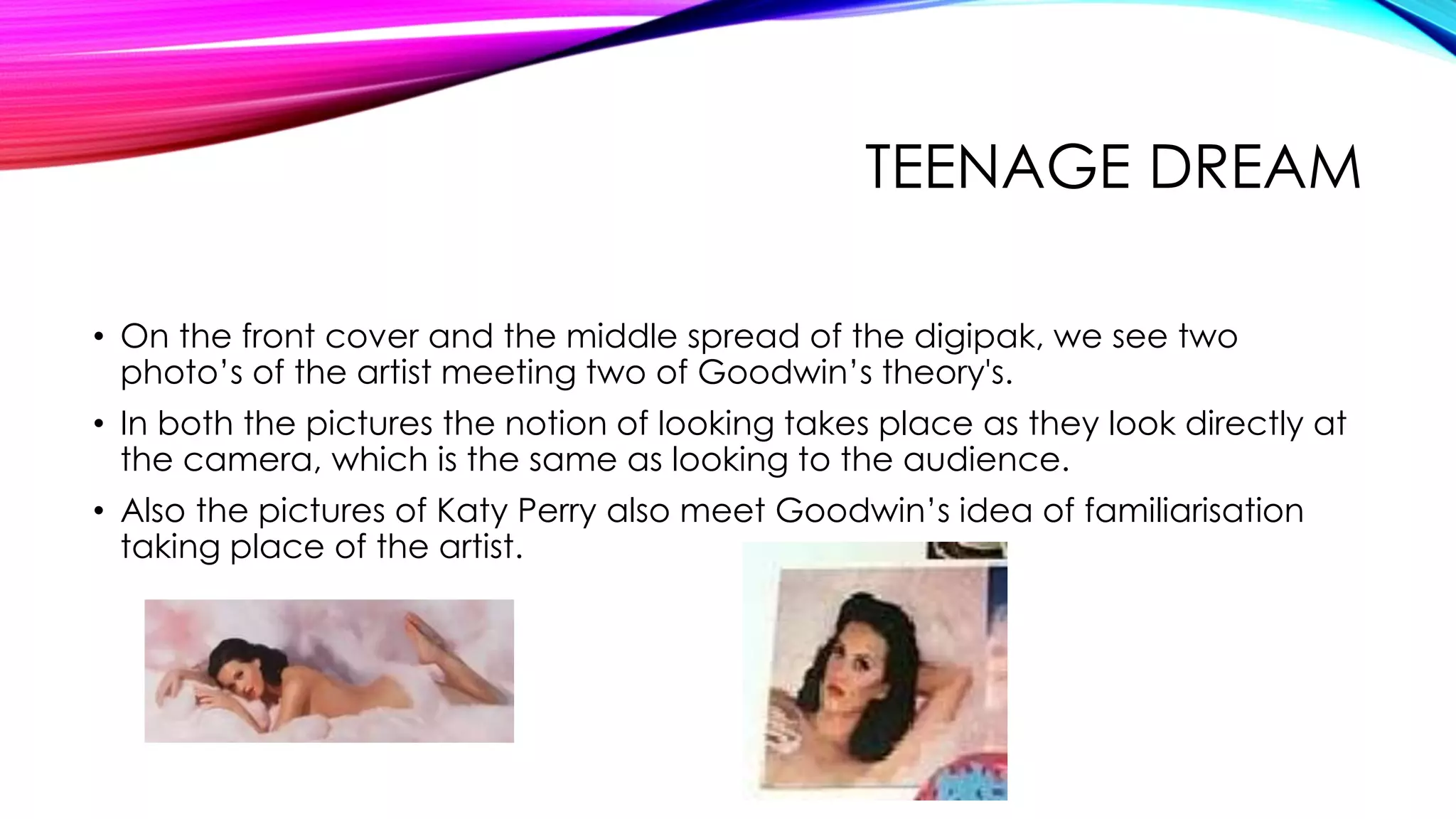 Katy perry teenage dream album deconstruction | PPTX