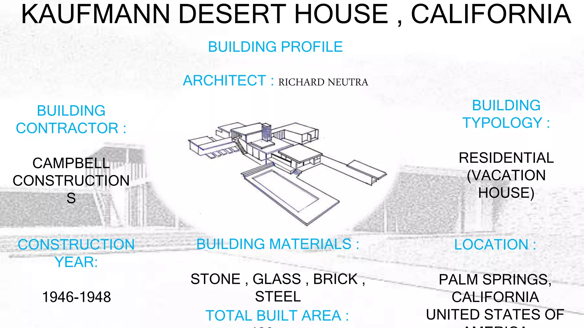 Kaufman house | PPTX