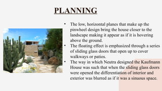 Kaufmann House By Richard Neutra. .pptx