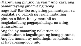 Kaugnay na Paksa 2.pptx PAGPILI NG MABUTING PINUNO | PPTX