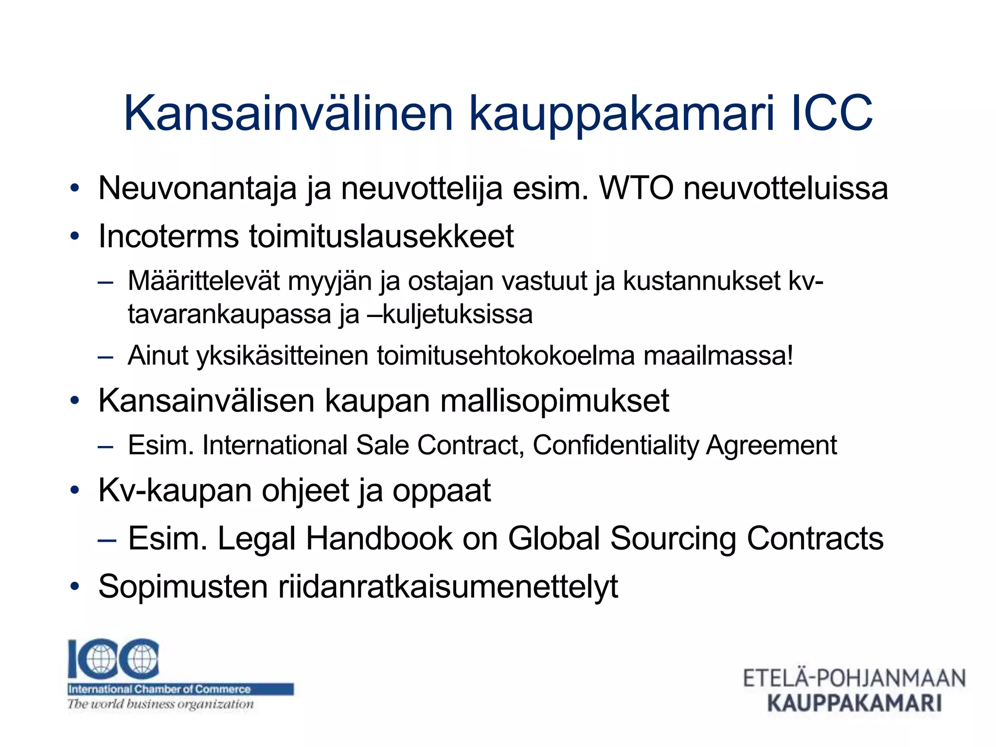 Kauppakamarit kansainvälisessä kaupassa | PPT