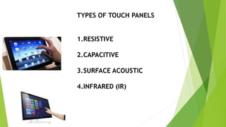 WORKING OF TOUCHSCREENS | PPT