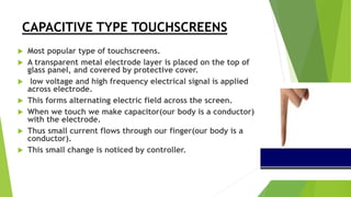 WORKING OF TOUCHSCREENS | PPT