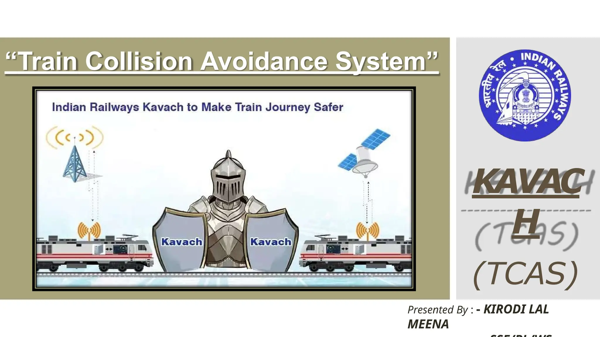 Kavach training project for railway department | PPTX