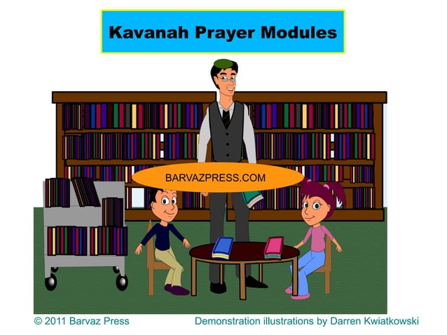 Kavanah module presentation part 5 | ODP