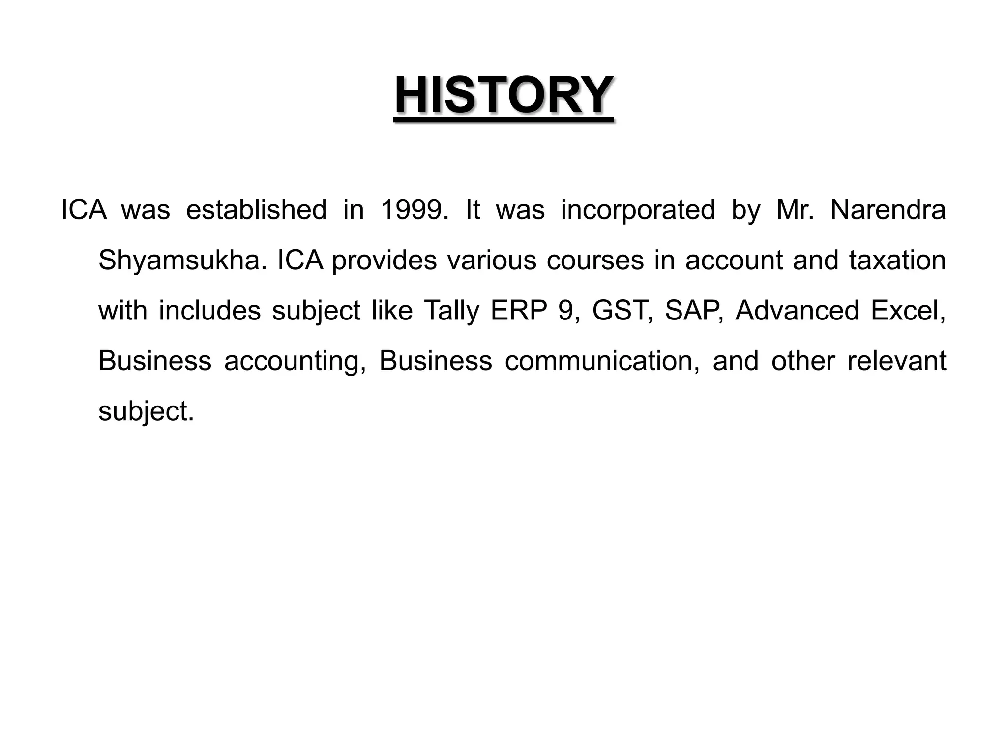 ICA (Institute of computer accountants) | PPTX