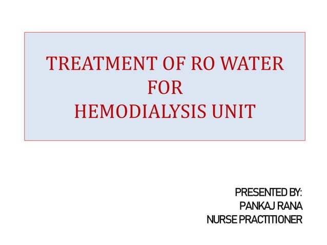 Treatment of RO water for hemodialysis | PPT