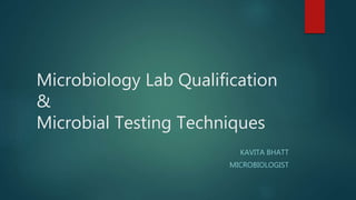 Microbiology Laboratory Qualifications and Microbial Testing Techniques ...