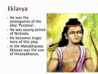 Character of Eklavya | PPT | Free Download