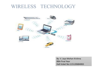 WIRE LESS TECHNOLOGY .pptx | Computer Networking | Computing