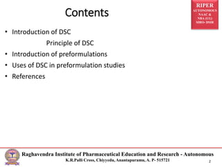 Use Of DSC in Preformulations | PPT