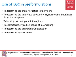 Use Of DSC in Preformulations | PPTX