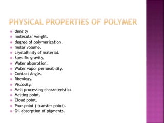 Polymers and its applications | PPTX