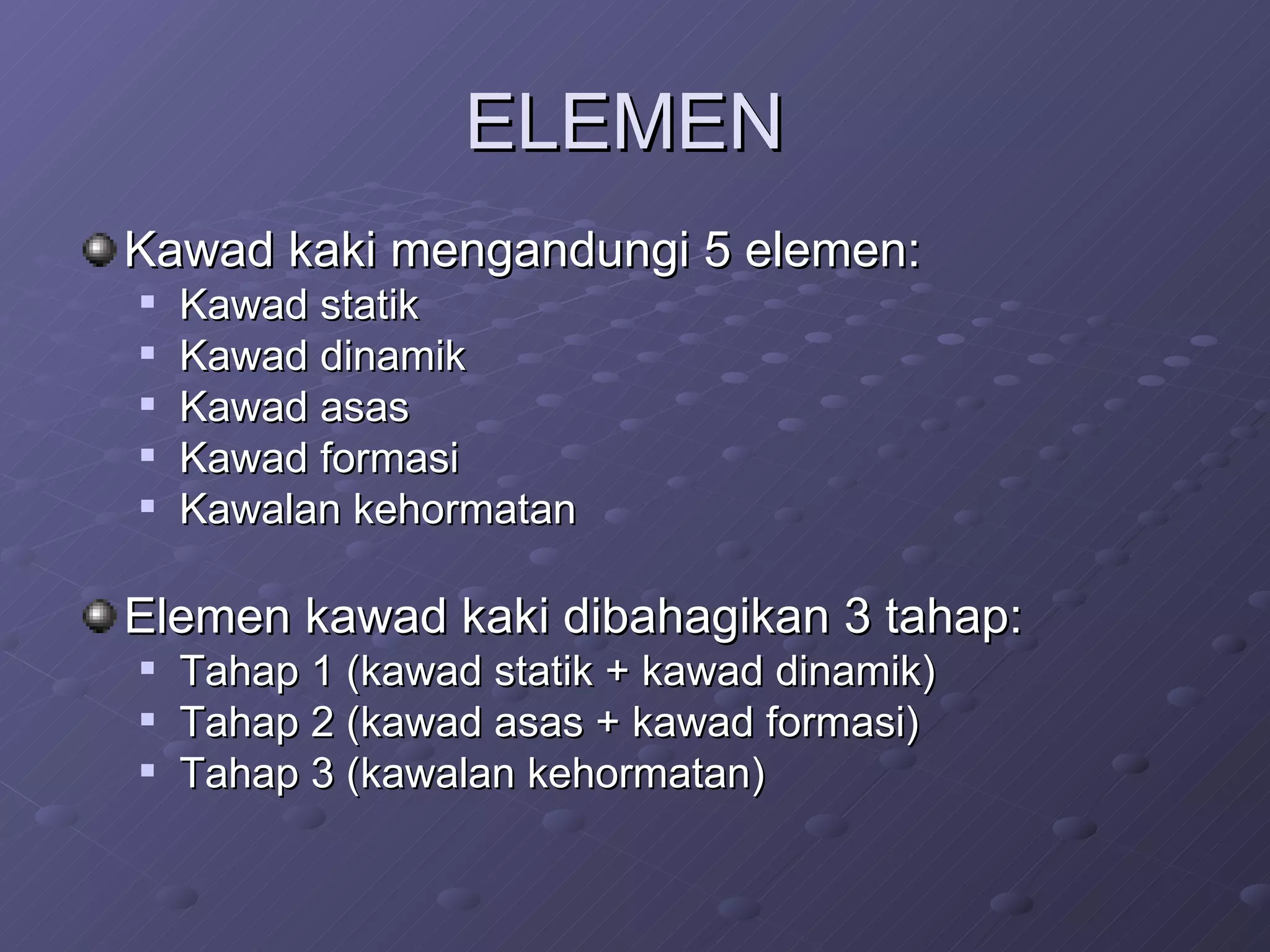 Kawad kaki | PPT