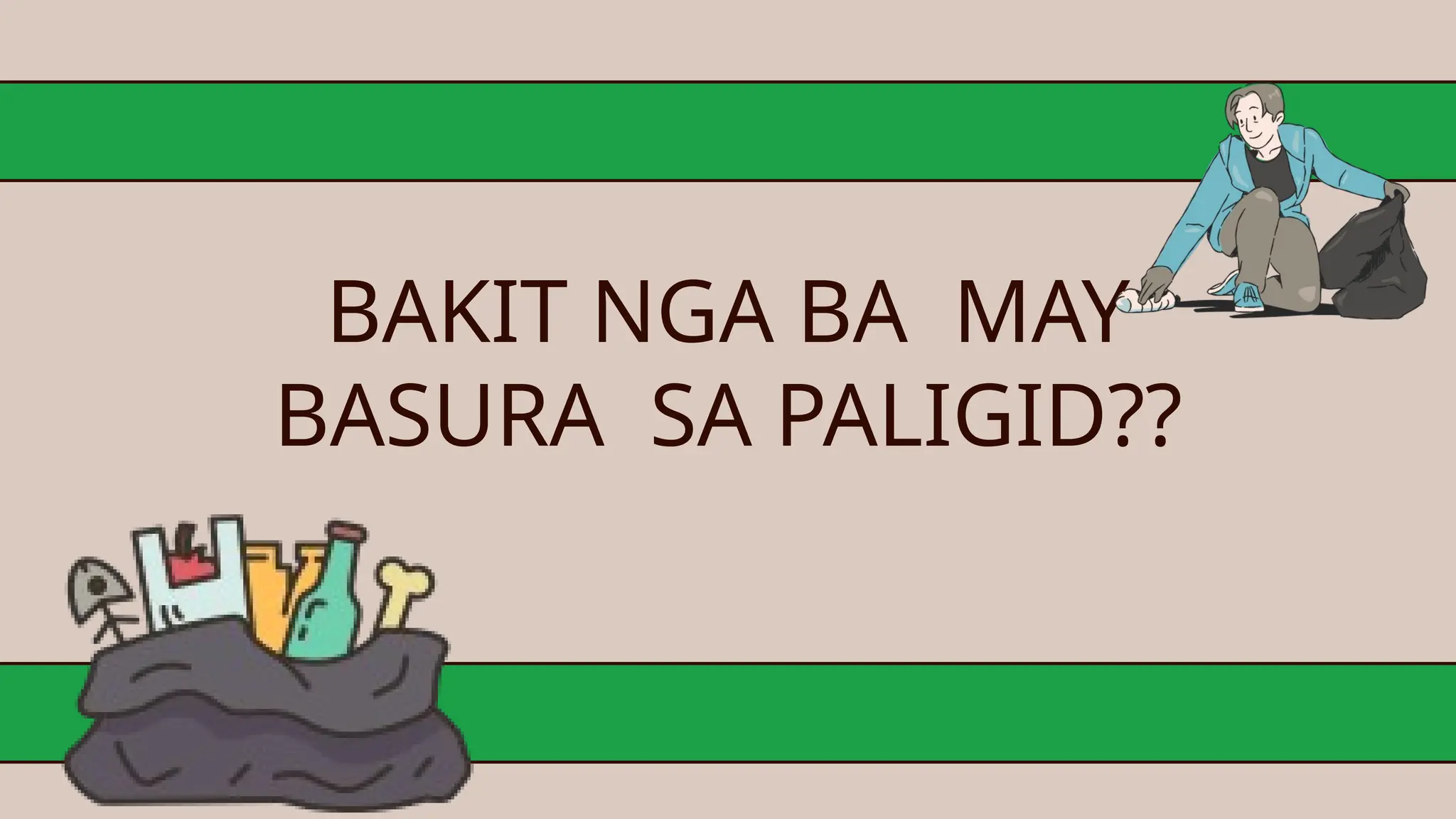 Kawalan ng disiplina sa pagtatapon ng basura.pptx