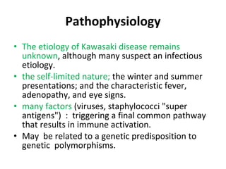 Kawasaki disease (kd) 2 | PPT