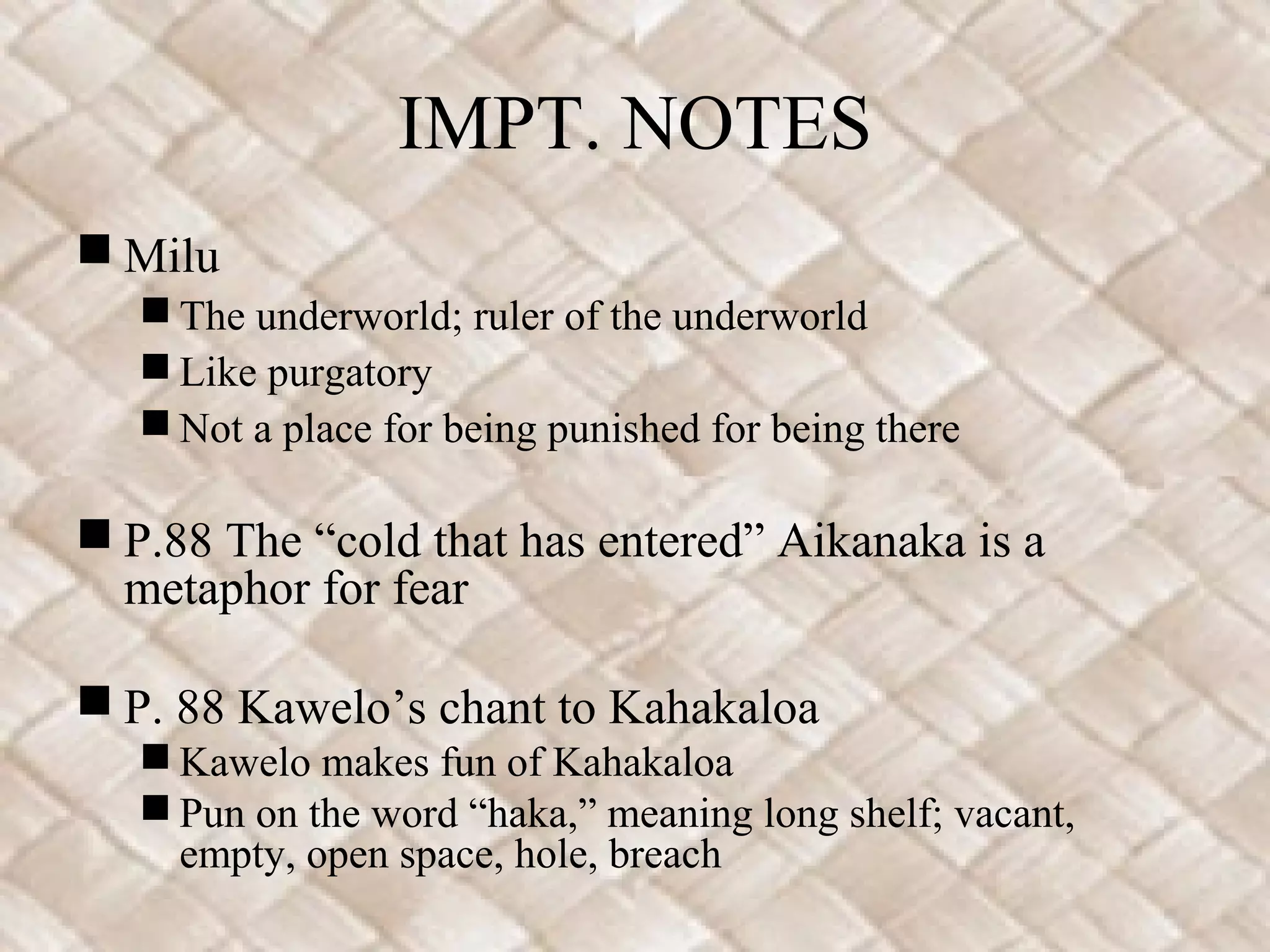 Kawelo Ch 4-10 | PPT