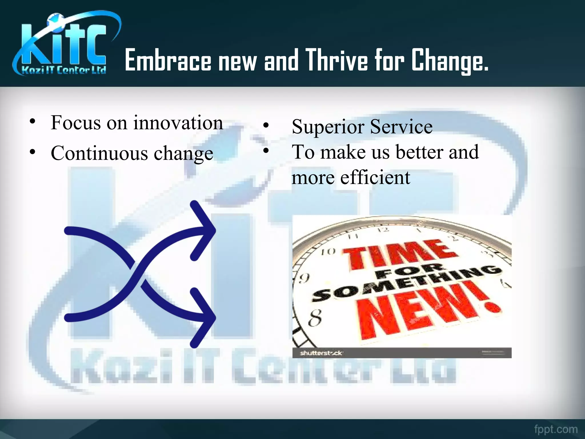 Kazi IT Center- Core Values | PPT