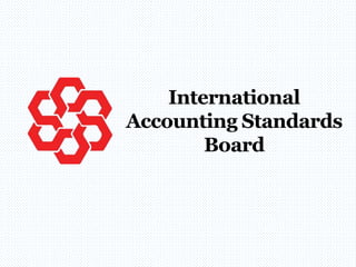 International Accounting Standards Board | PPT