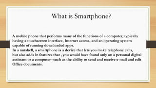 Smartphone | PPT