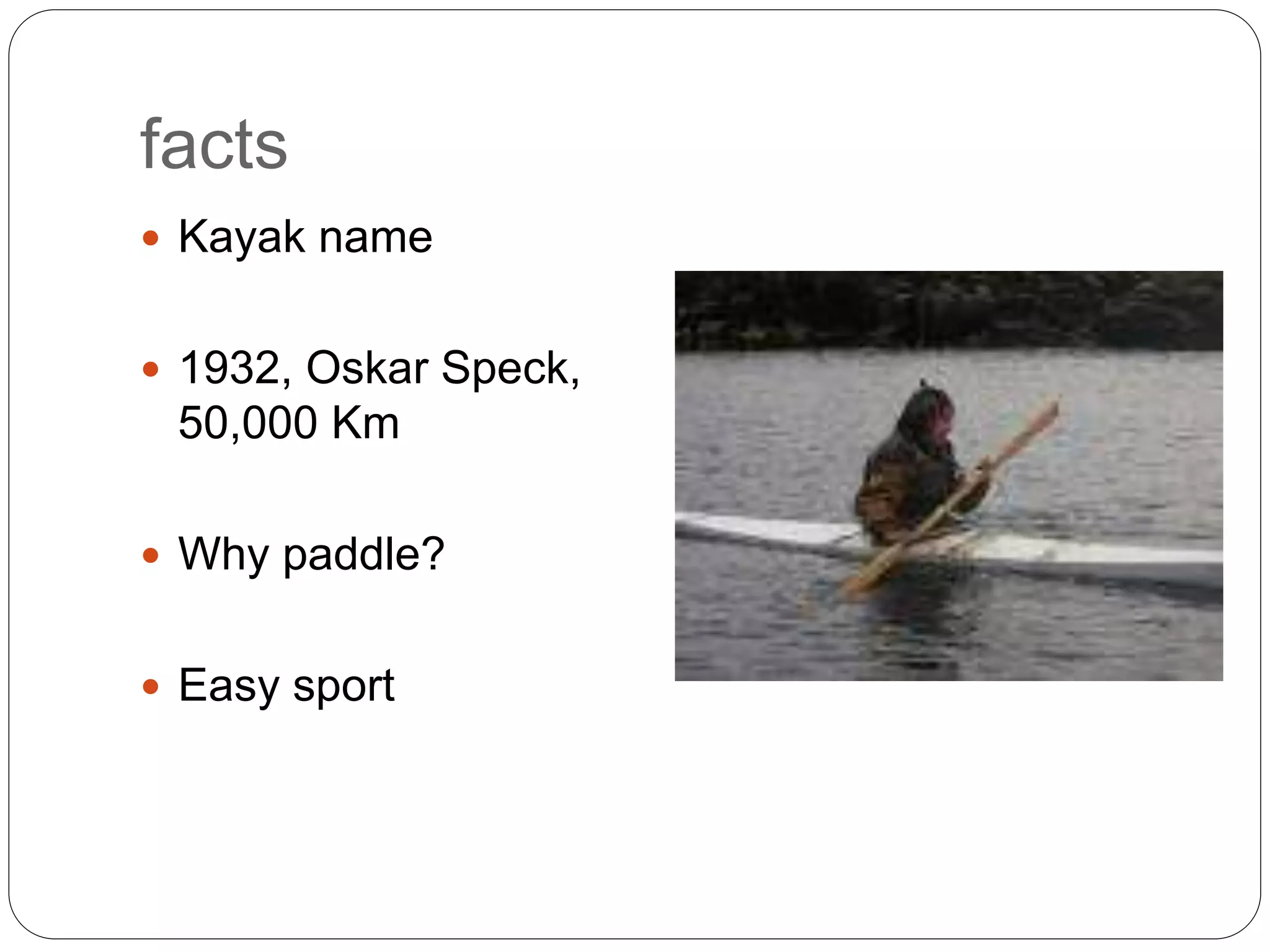 Kayaking | PPTX