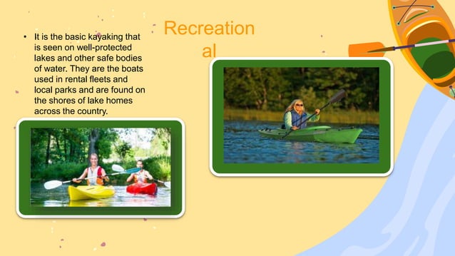 kayaking | PPTX | Canoeing and Kayaking | Extreme Sports