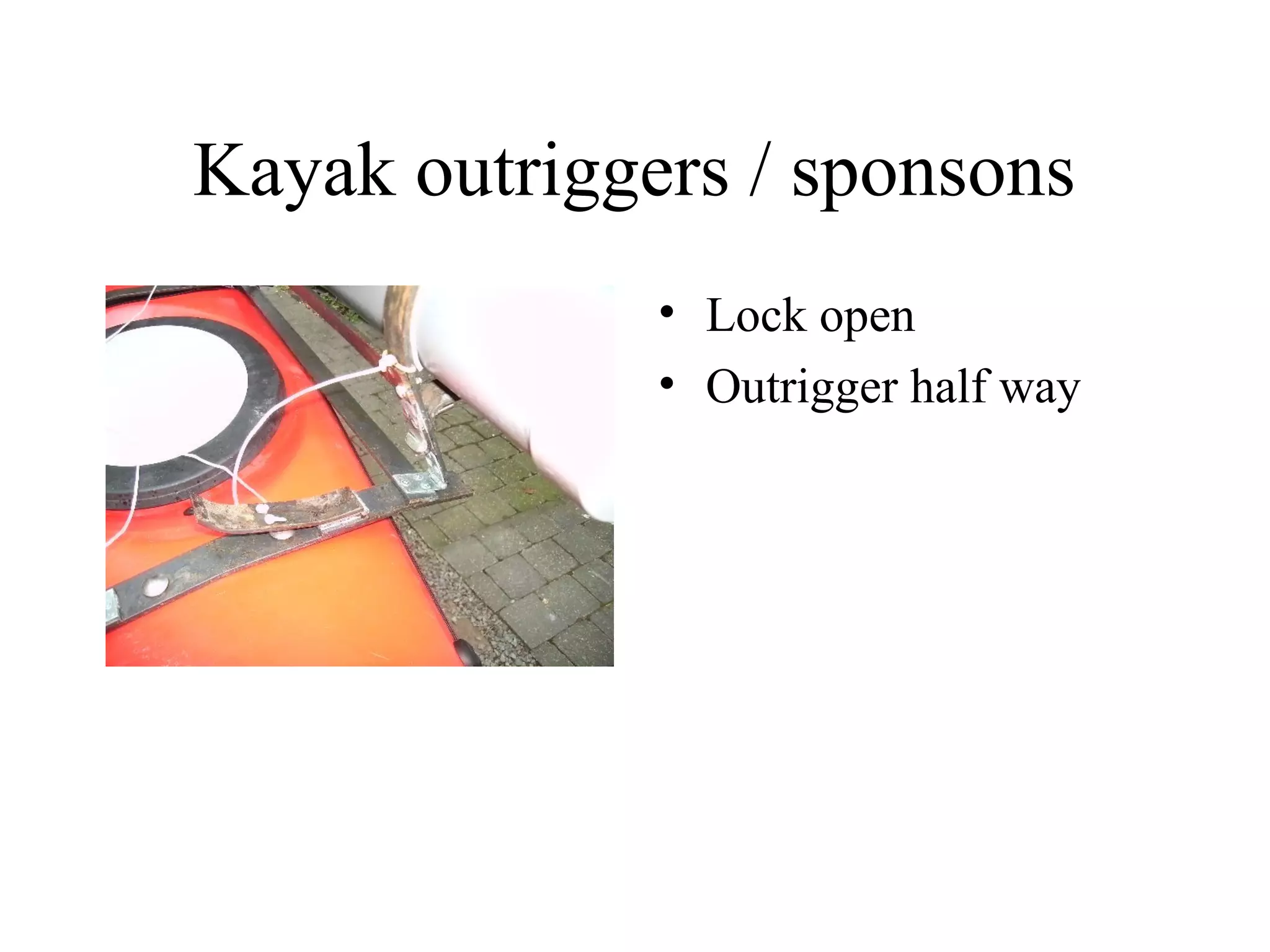 Kayak outriggers sponsons v25012015 | PPT