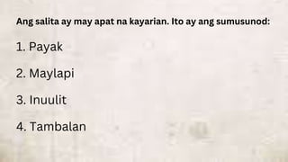 KAYARIAN NG SALITA_20240509_103530_0000.pptx