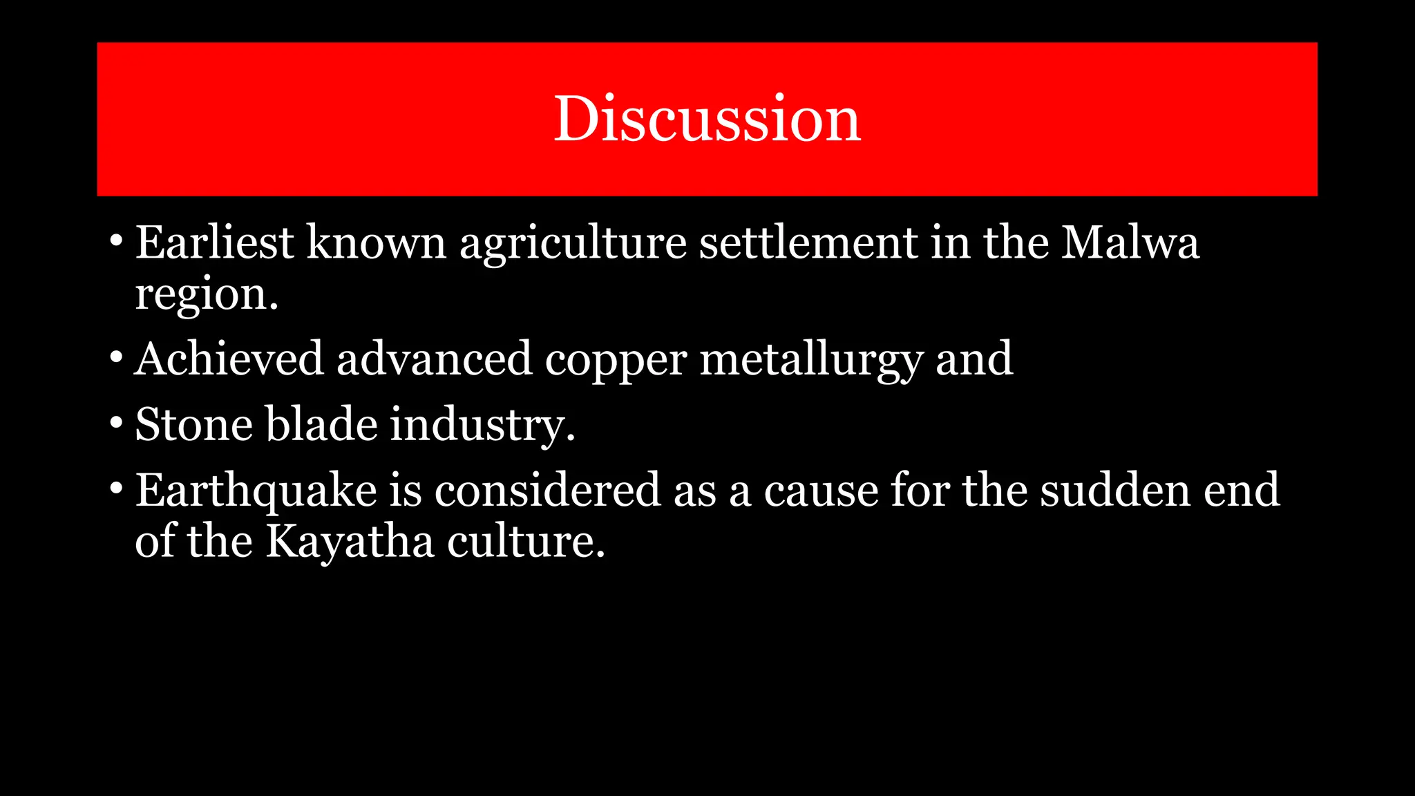 Kayatha Chalcolithic Culture of Central India | PPTX