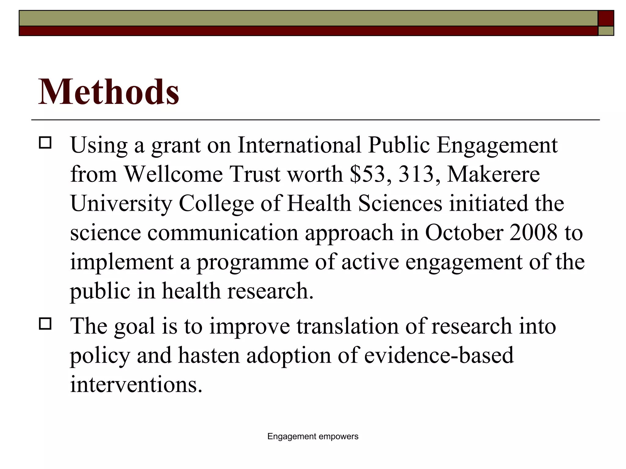 Engaging the public in research using science communication | PPT