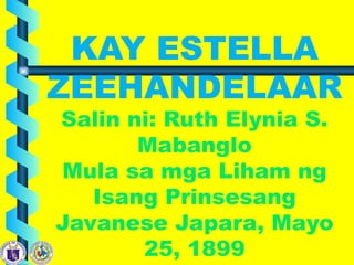 pagtalakay KAY ESTELLA ZEEHANDELAAR.pptx