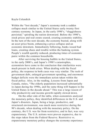 Kayla ColendichWithin the lost decade,” Japan’s economy took .docx