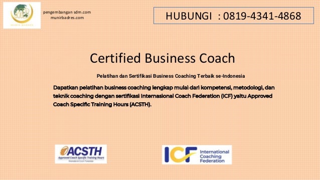 Sertifikasi Coach Bnsp WA 0819-4341-4868 | PPTX