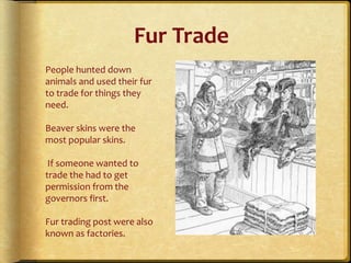 The fur trade for First Nations | PPTX