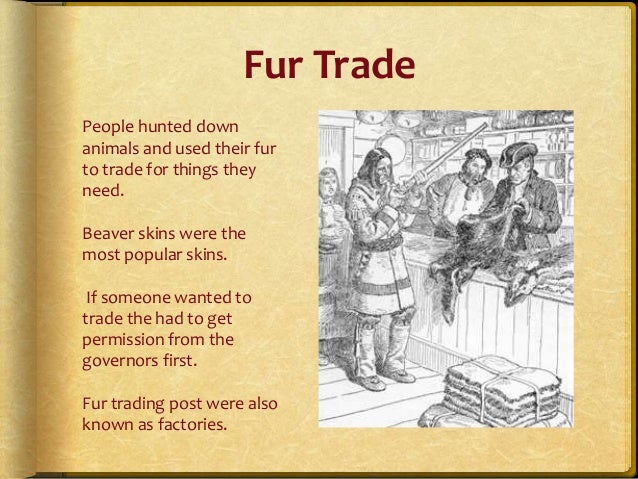 The fur trade for First Nations