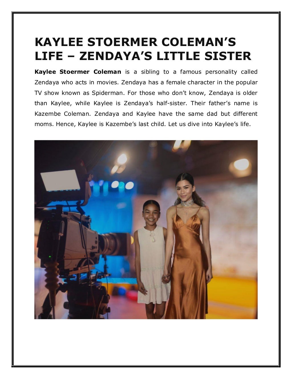 The Life of Kaylee Stoermer Coleman: Zendaya's Little Sister | PDF