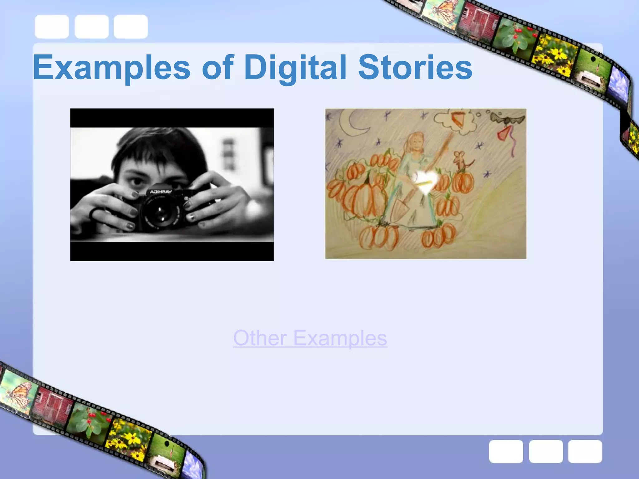 Digital Storytelling-Kayleigh Willard | PPT