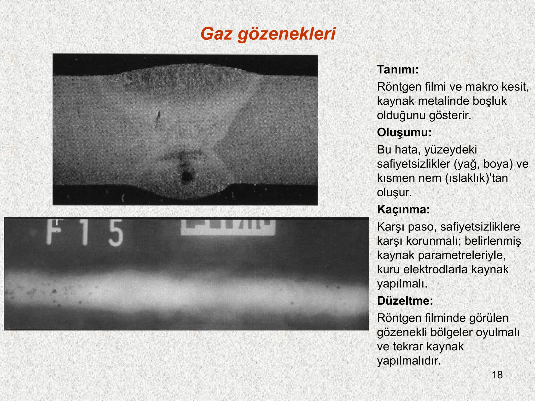 Kaynak hataları welding defects on the rt film-2.ppt