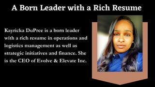Kayricka Dupree - An Operations Manager | PPT