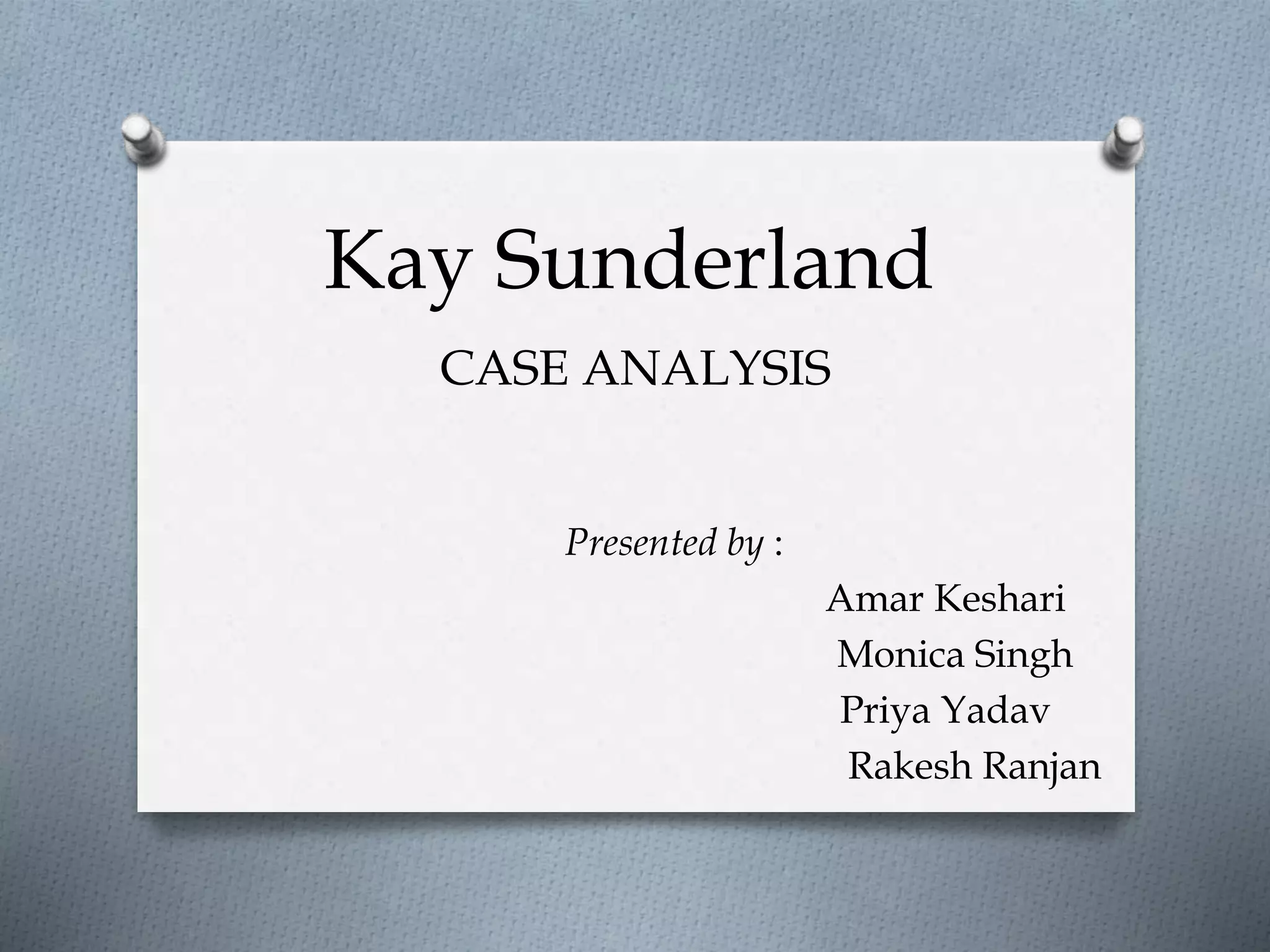 Kay Sunderland | PPTX