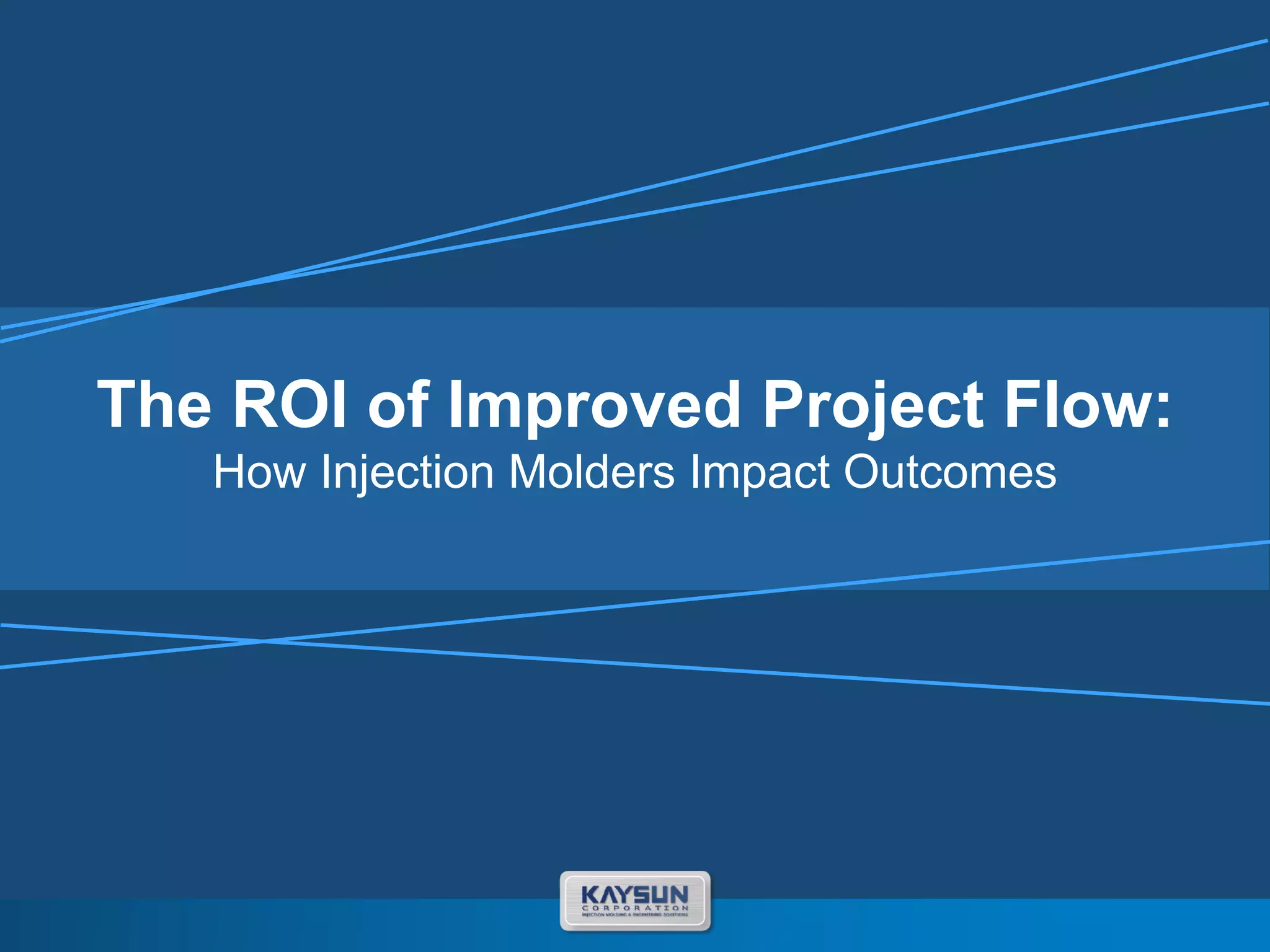 The ROI of Improved Injection Molding Process Flow | PDF