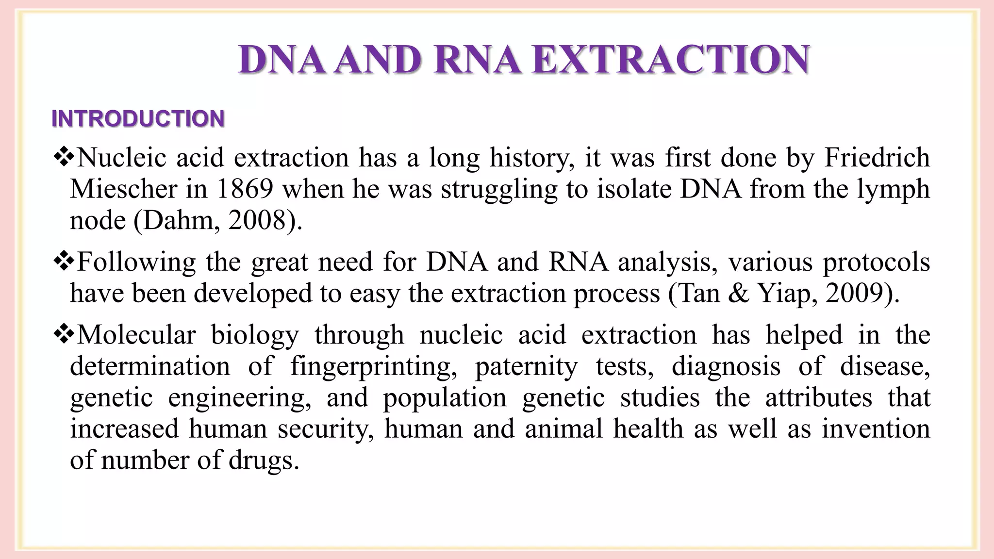 NUCLEIC ACID EXTRACTION, PURIFICATION ON AGAROSE AND POLYACRYLAMIDE GEL AND PCR | PPT