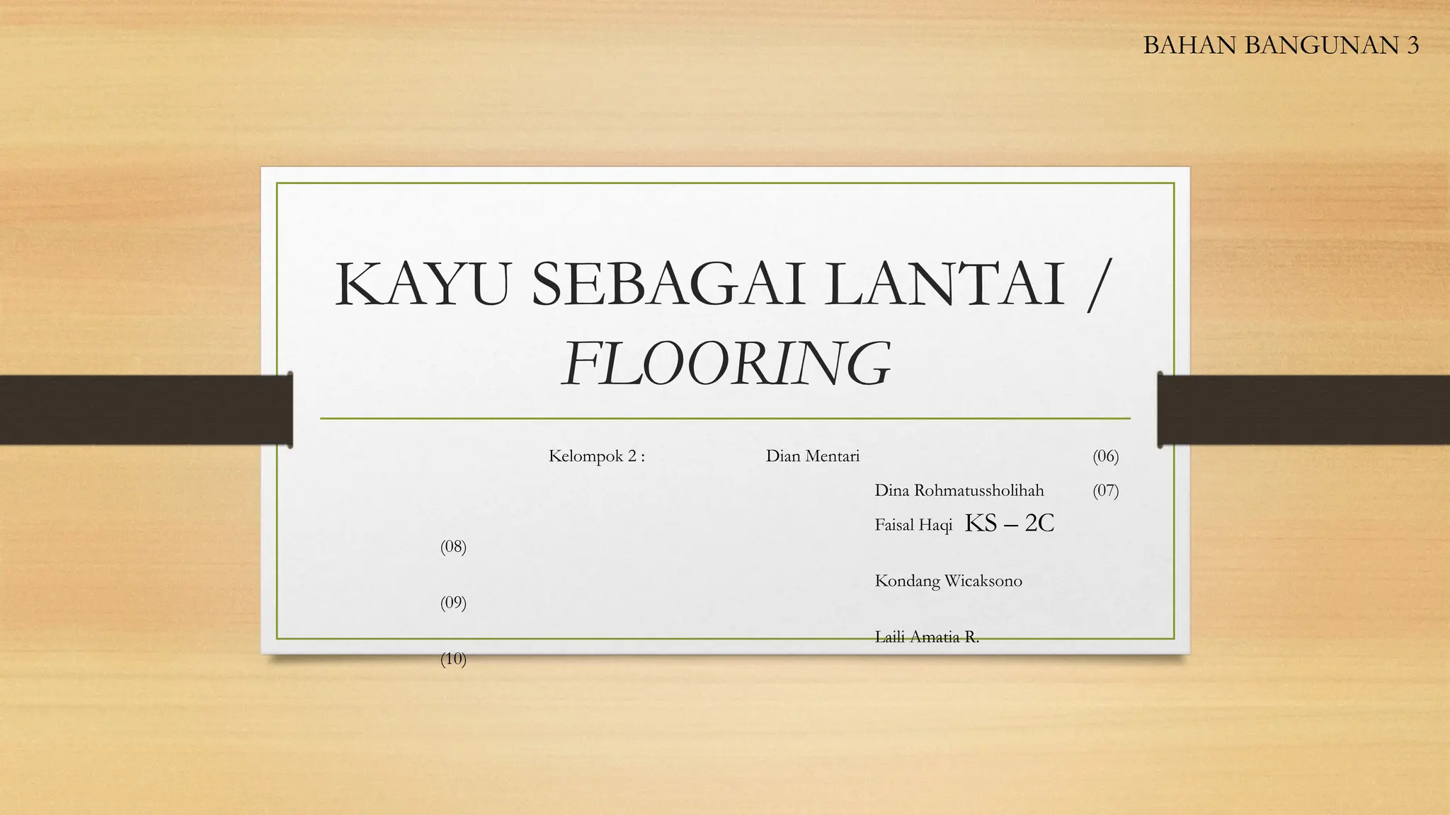 MACAM-MACAM KAYU SEBAGAI PENUTUP LANTAI.pptx