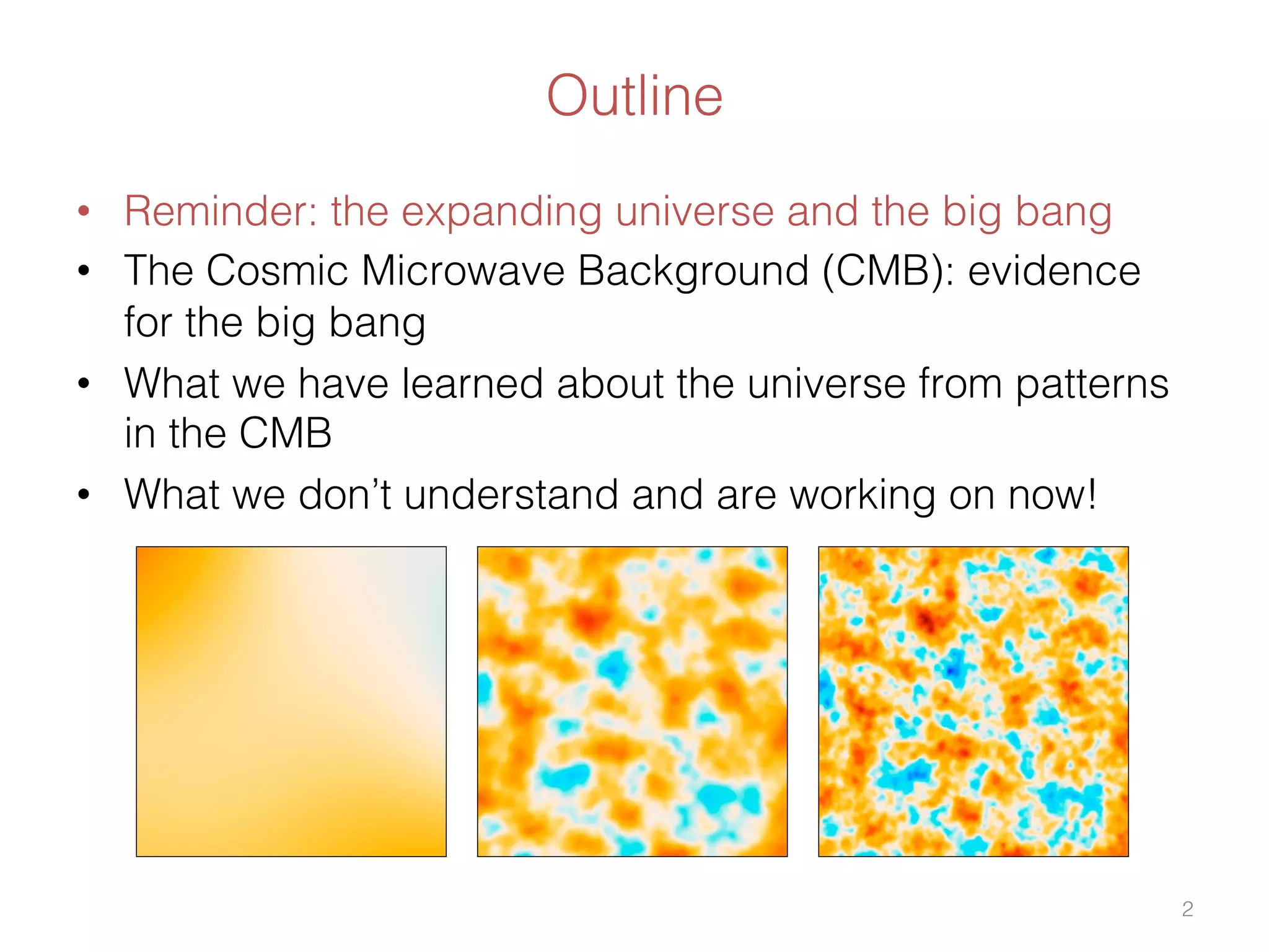 Seeing the Beginning: The Cosmic Microwave Background and What it Can Tell Us About Our Universe ...