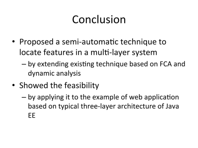 Feature Location for Multi-Layer System Based on Formal Concept Analysis | PPT