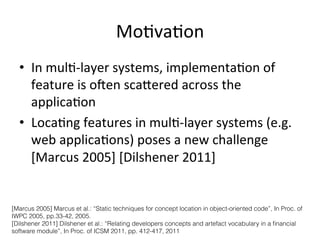 Feature Location for Multi-Layer System Based on Formal Concept Analysis | PDF