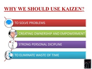 Kaızen (japan philosophy) | PPTX